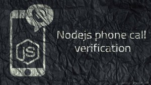 Nodejs phone call verification - Codershood